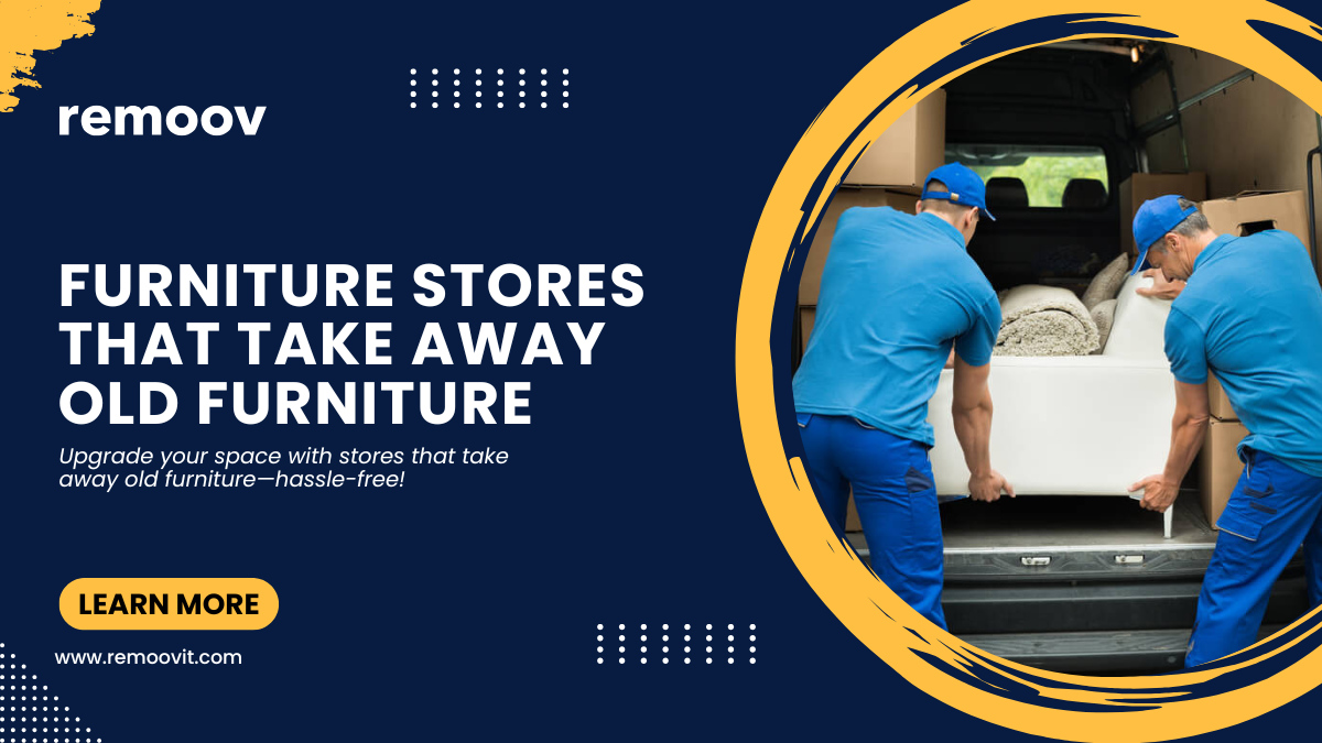 Furniture Stores That Take Away Old Furniture