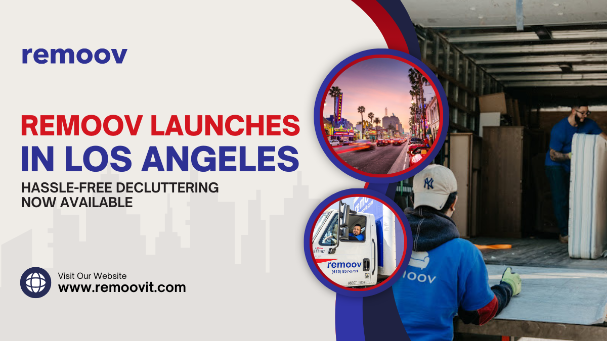 Remoov Launches in Los Angeles: Hassle-Free Decluttering Now Available