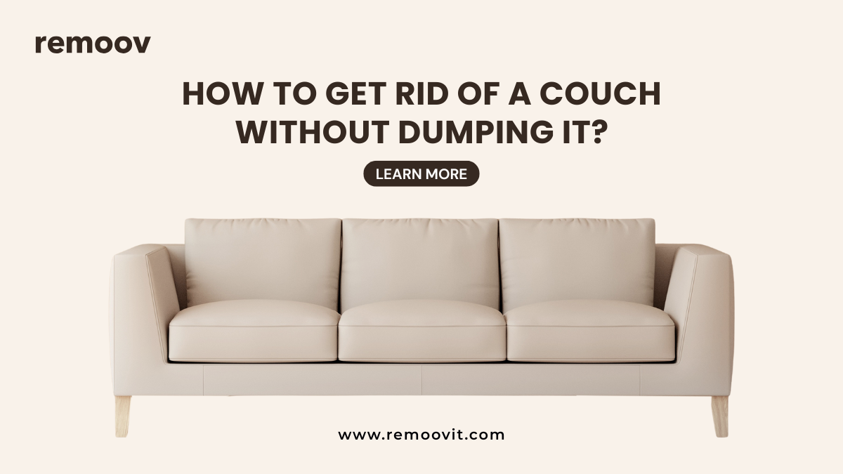How to Get Rid of a Couch Without Dumping It?