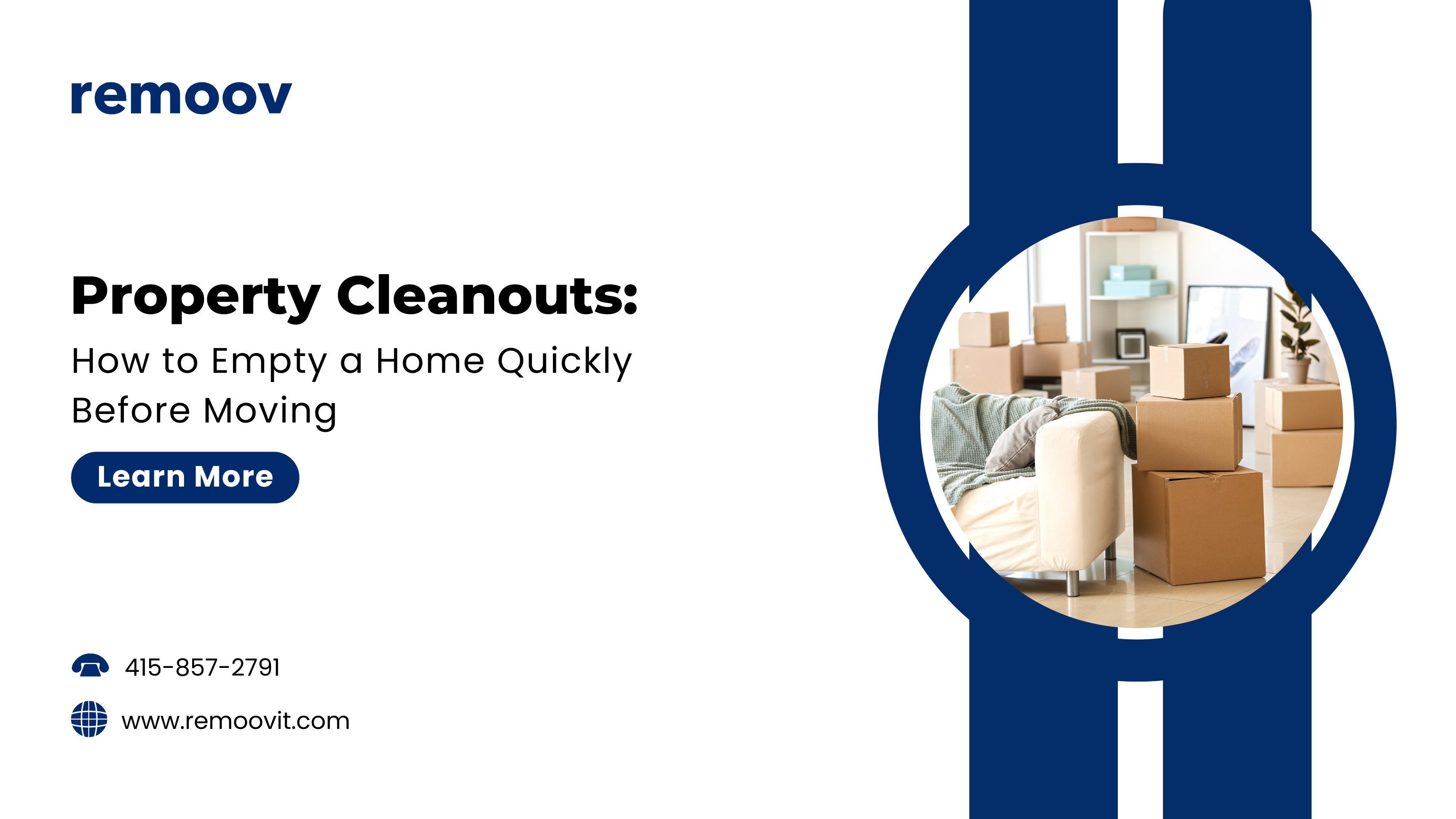 Property Cleanouts: How to Empty a Home Quickly Before Moving